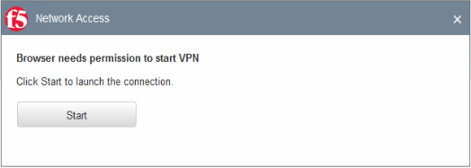 Getting popup "Browser needs permission to start VPN" when accessing VPN